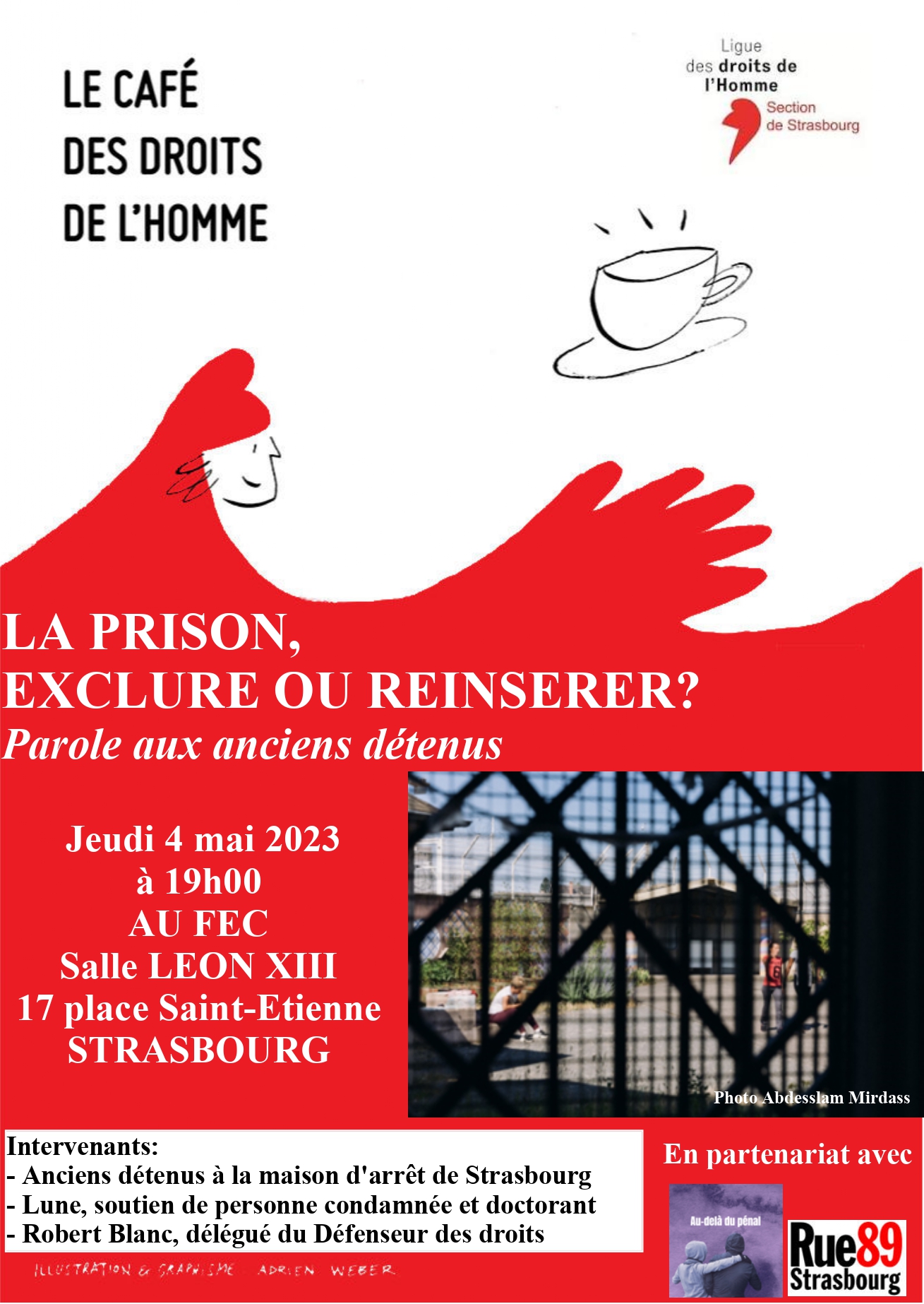 "Exclure ou réinsérer ?" Jeudi 4 mai, d'anciens détenus racontent la ...